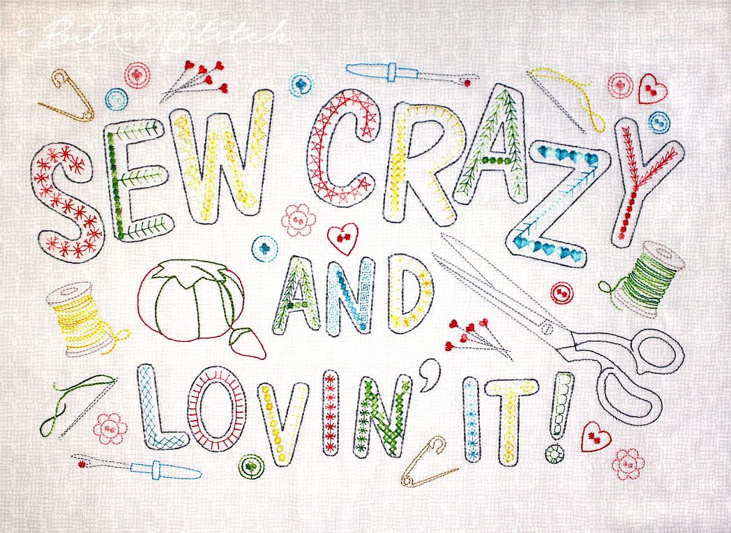 Sew Crazy and Lovin’ it! - A Bit of Stitch